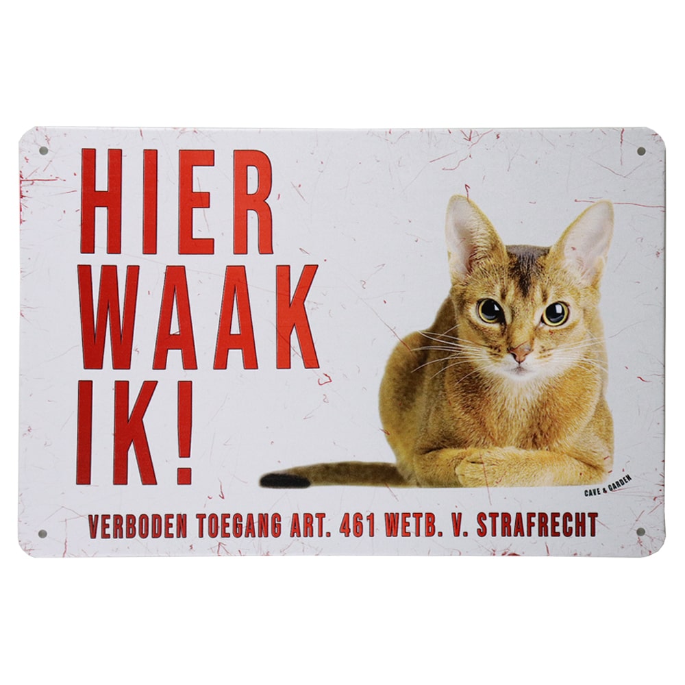 Hier waak ik Abessijn Metalen borden | Katten decoratie